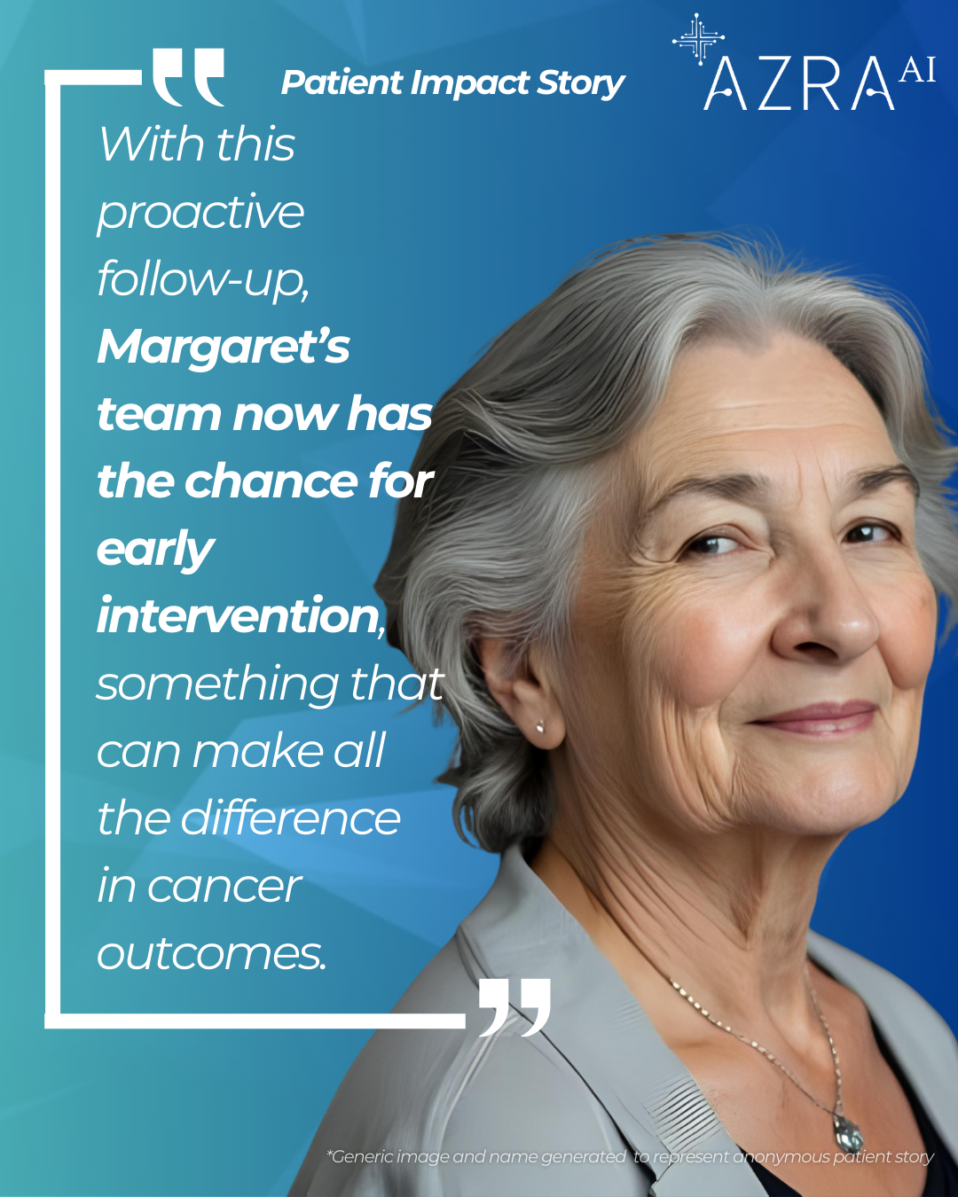 Real Patient Impact: How One Missed Finding Became Margaret’s Second Chance